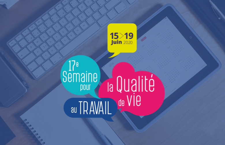 La semaine pour la qualité de vie au travail | SIST du Libournais